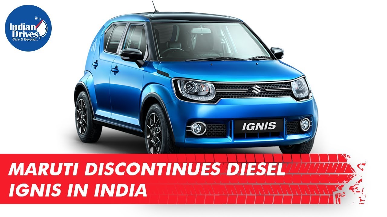 Maruti Discontinues Diesel Ignis In India as per report