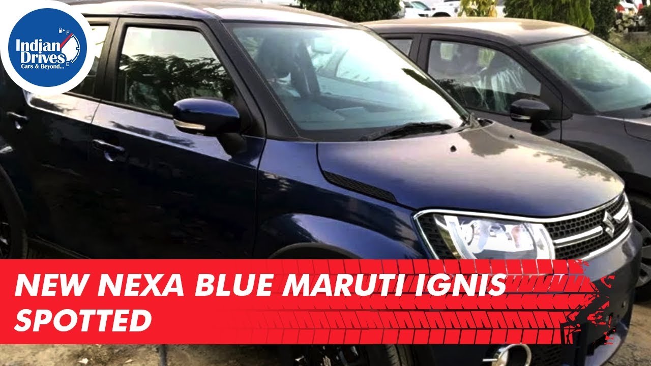 New Nexa Blue Maruti Ignis Spotted and will be available in two shades
