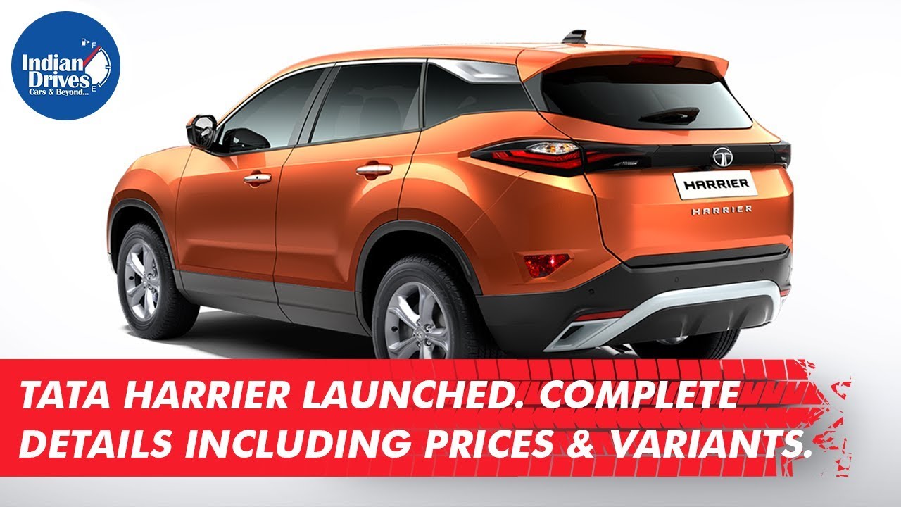 Tata Harrier SUV Launched. Complete Details Including Prices & Variants.