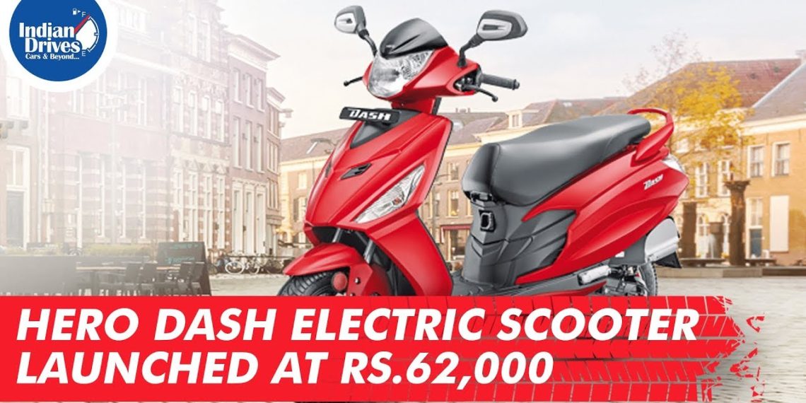 Hero Dash Electric Scooter Launched at Rs. 62,000