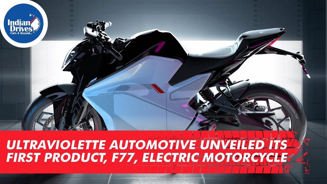 Ultraviolette Automotive Unveiled Its First Product, F77, Electric ...