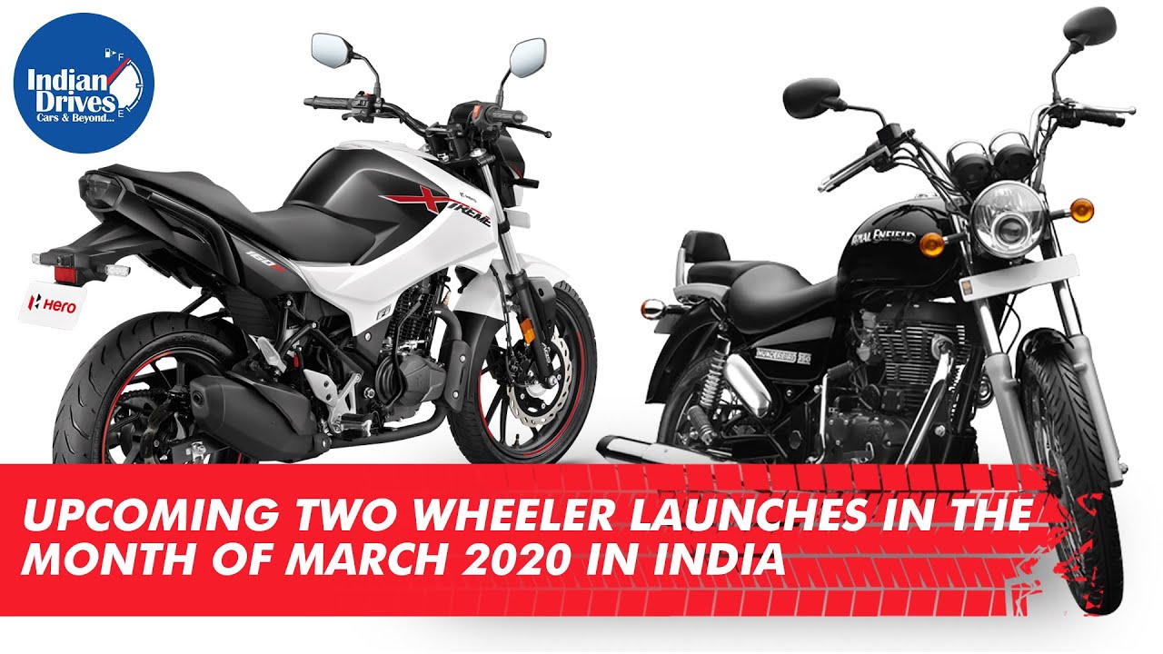 Upcoming Two Wheeler Launches In The Month Of March 2020