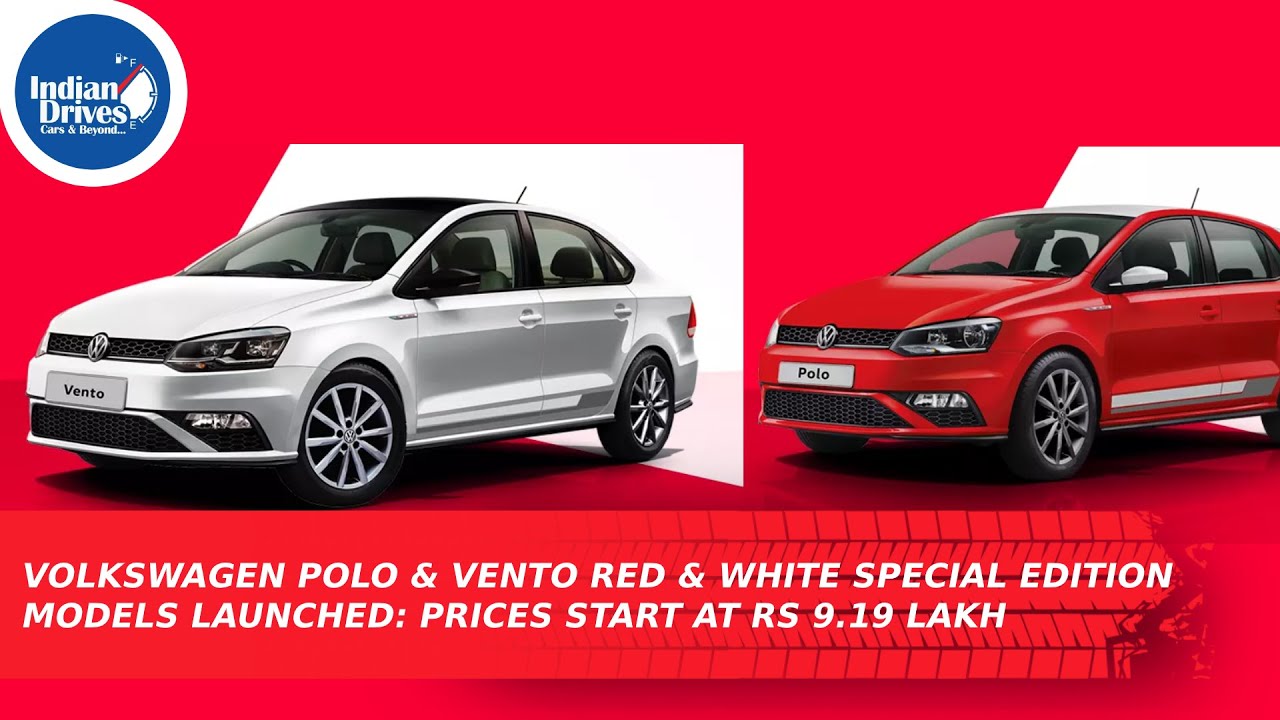 Volkswagen Polo & Vento Red & White Special Edition Models Launched